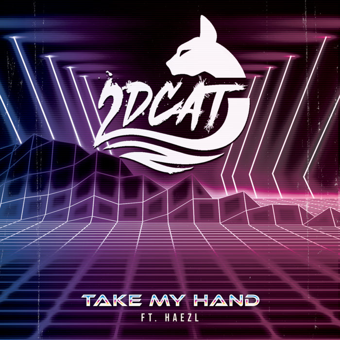 Take My Hand | 2DCAT