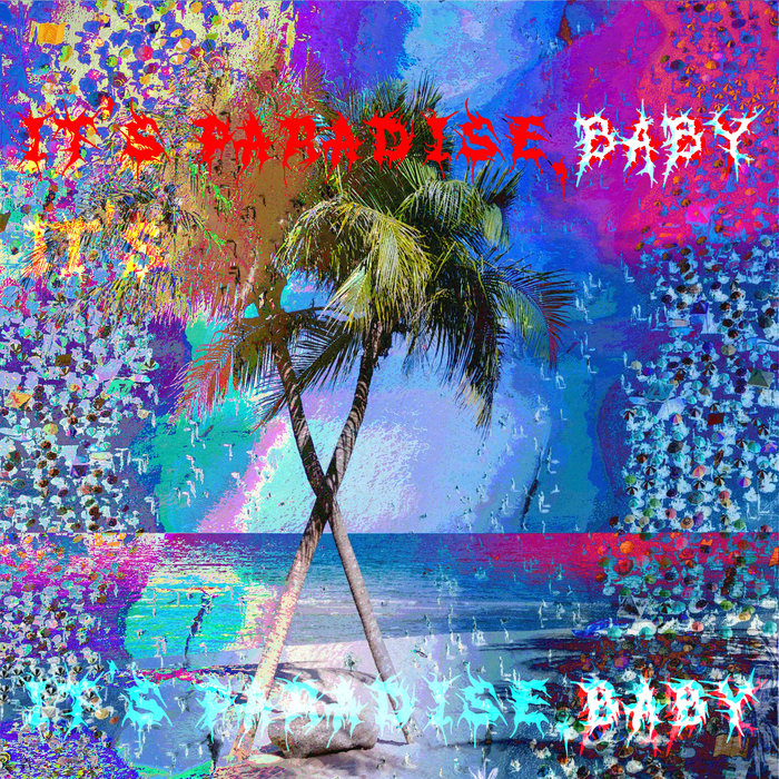 IT'S PARADISE, BABY | Flamingo Death Disco | 𝖏𝖊 𝖙𝖊 𝖈𝖍𝖊𝖗𝖈𝖍𝖊 𝖉𝖊𝖘 𝖓𝖔𝖎𝖘𝖊𝖘