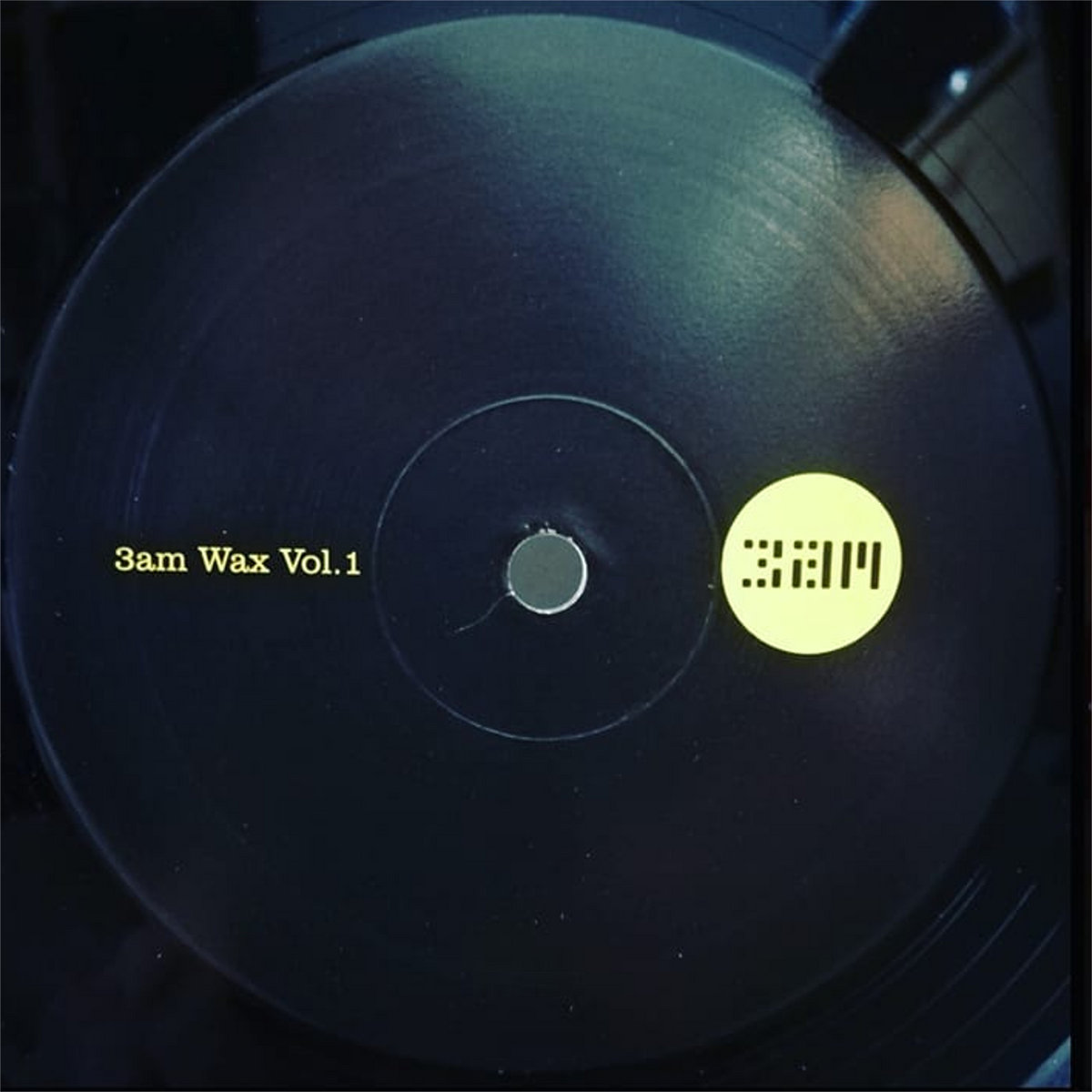 3am Wax Vol.1 | 3am Recordings