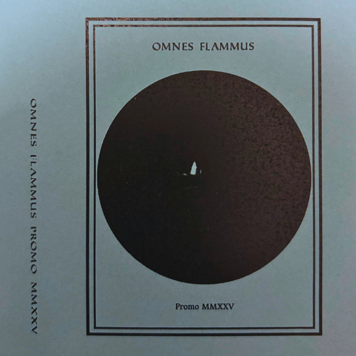 Promo MMXXV | Omnes Flammus