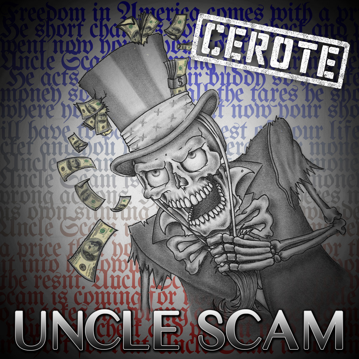 Uncle Scam E.P. | CEROTE