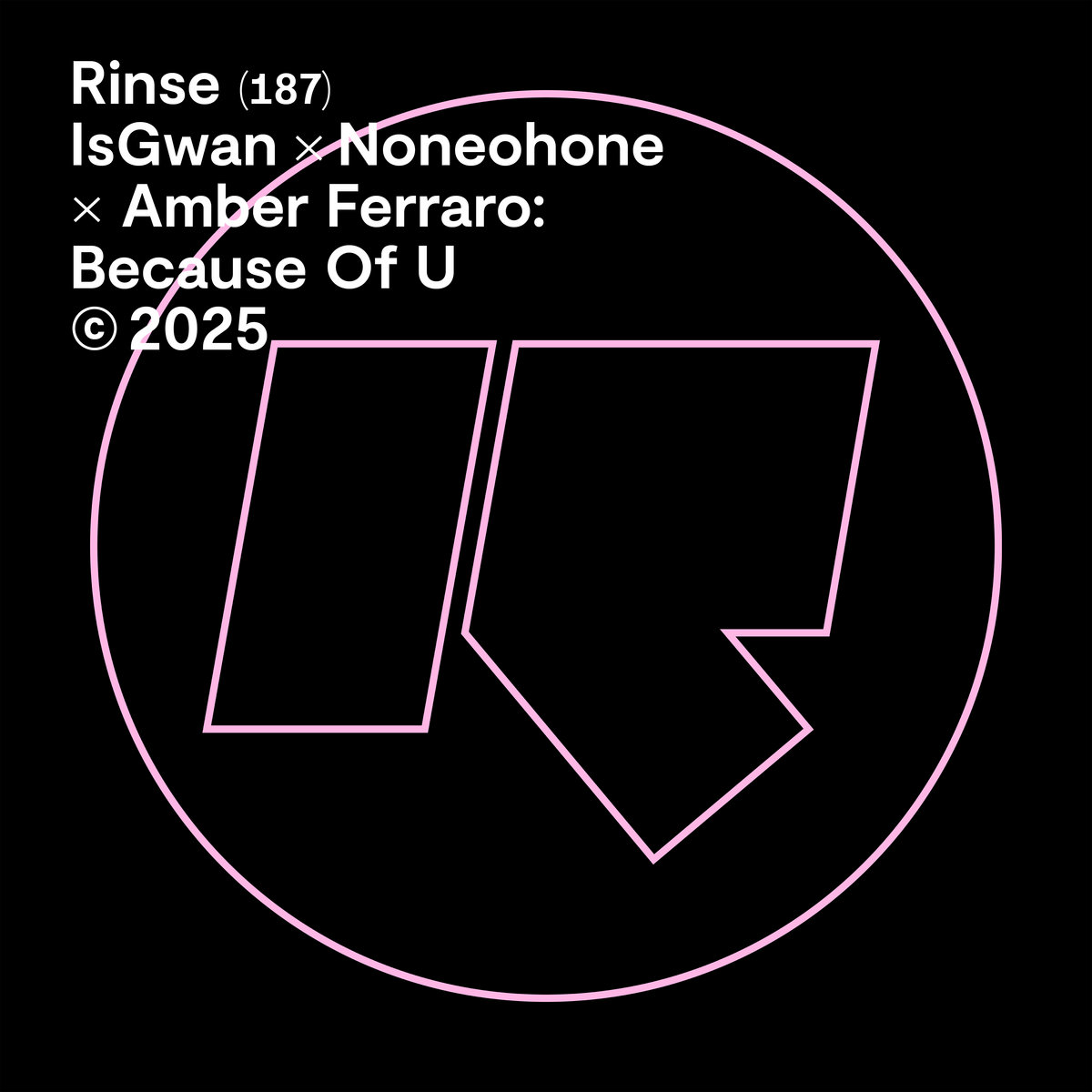 IsGwan, Noneohone, Amber Ferraro - Because Of U | IsGwan, Noneohone ...