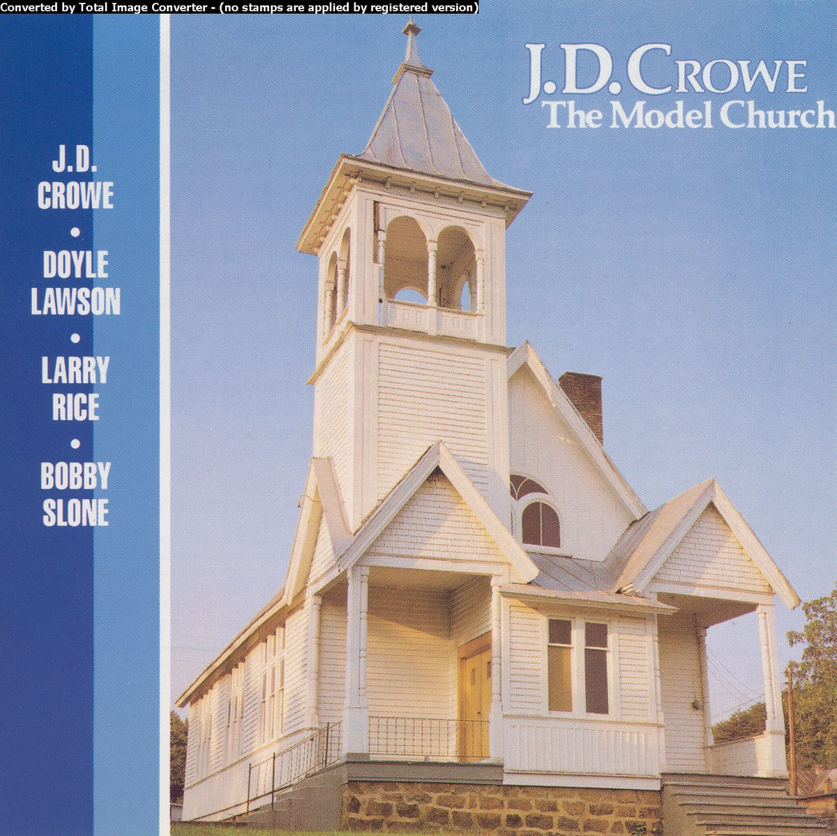 The Model Church | J.D. Crowe