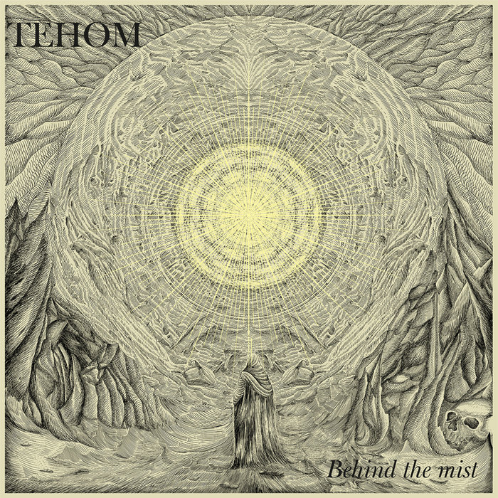 Behind the mist | TEHOM