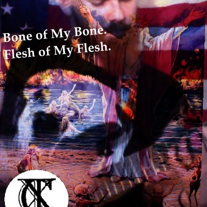 Bone of My Bone,Flesh Of My Flesh | Axe Jackson