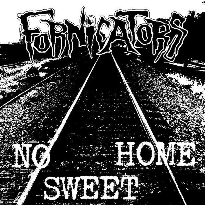 No sweet home | Fornicators