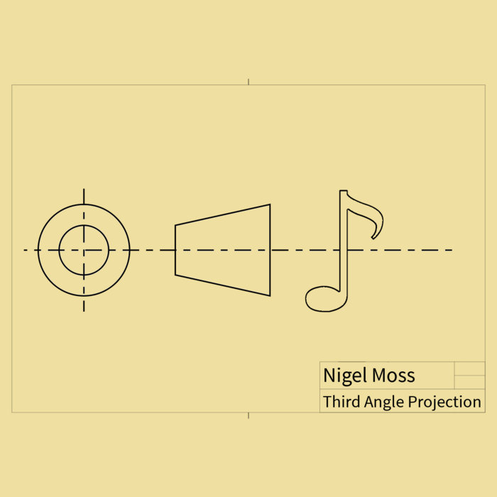 Third Angle Projection | Nigel Moss