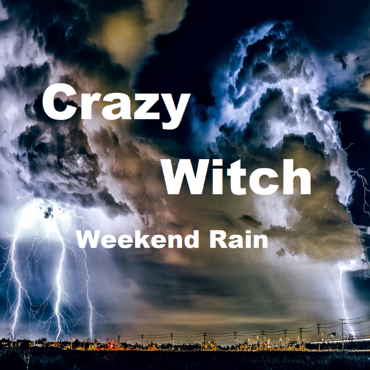 Weekend Rain | Crazy Witch