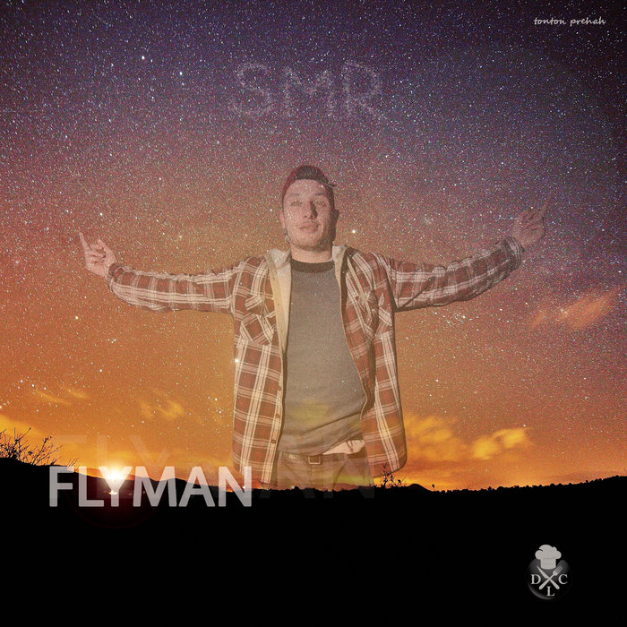 FLYMAN | SMR | DansLaCuisine