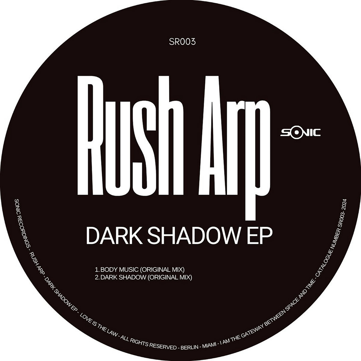 SR003 / RUSH ARP / DARK SHADOW EP | Rush Arp | Matheiu