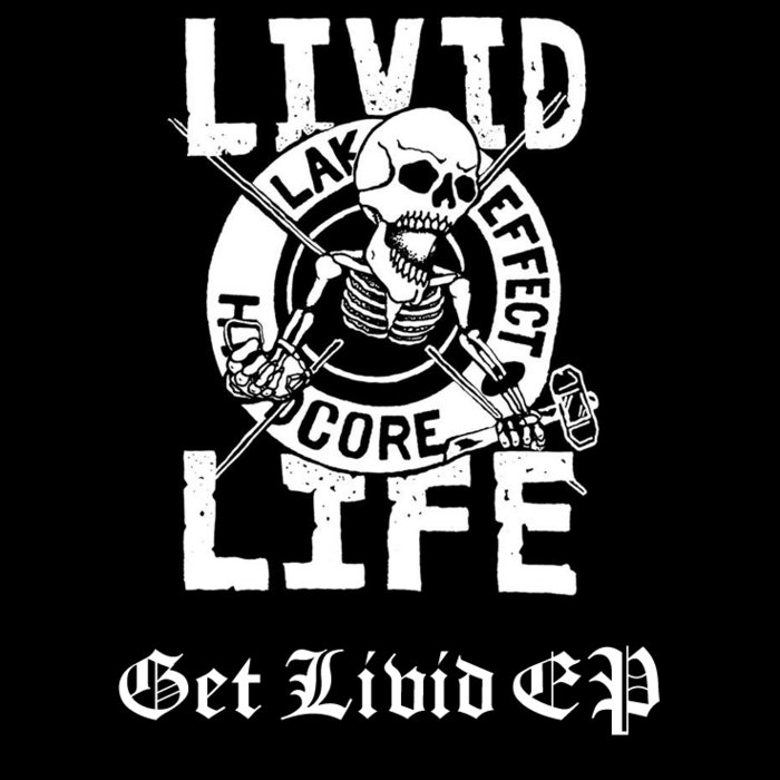 Get Livid EP | Livid Life