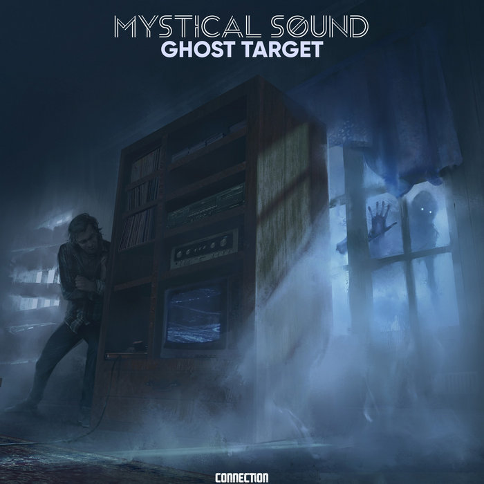 Ghost Target | Mystical Sound | Connection