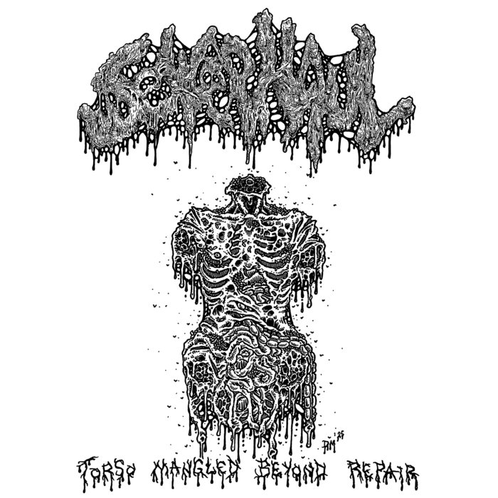 Torso Mangled Beyond Repair | SEWER HAUL