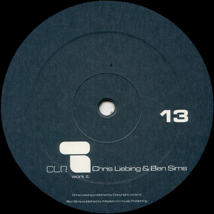 Chris Liebing & Ben Sims - Work It / Sambal Olek | CLR