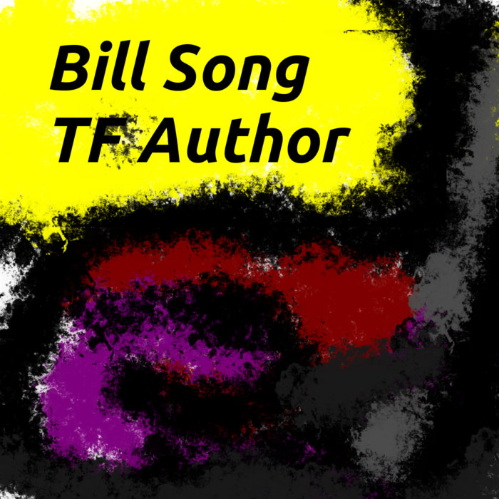 Bill Song | TF Author