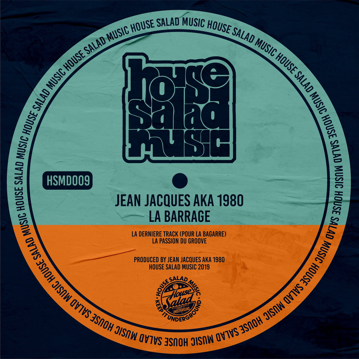 La Barrage EP | Jean Jacques Aka 1980 | House Salad Music