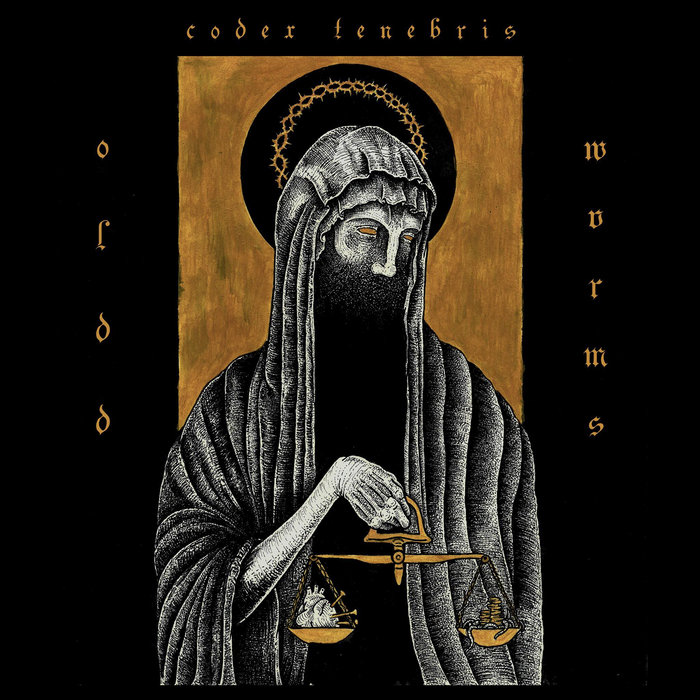 Codex Tenebris | OLDD WVRMS