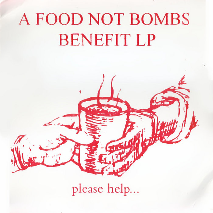 "A Food Not Bombs Benefit" Compilation LP | Franklin