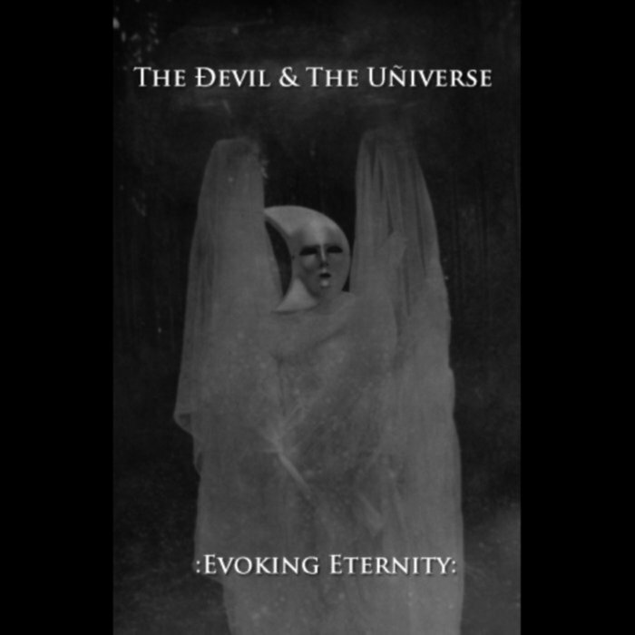 Evoking Eternity EP + Bonus Track | The Devil & The Universe