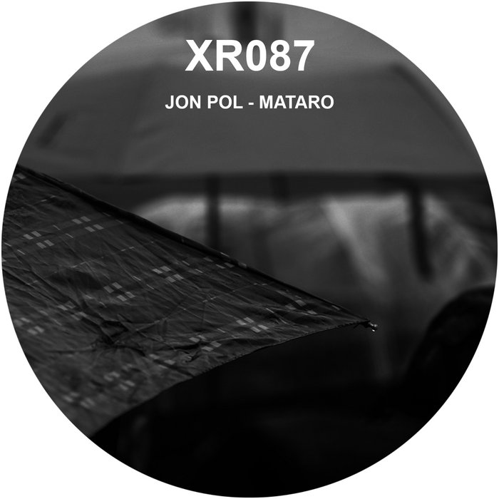 JON POL - MATARO [XR087] | Xelima Records
