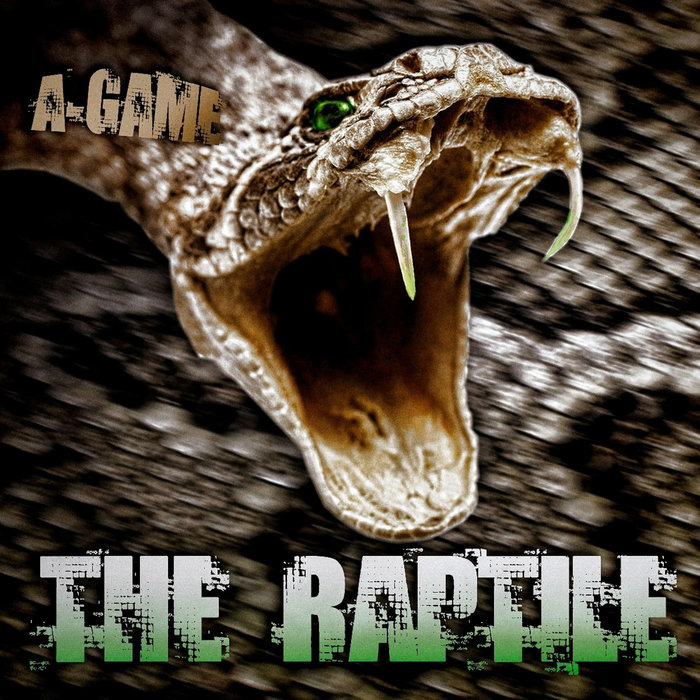 The Raptile | A-Game