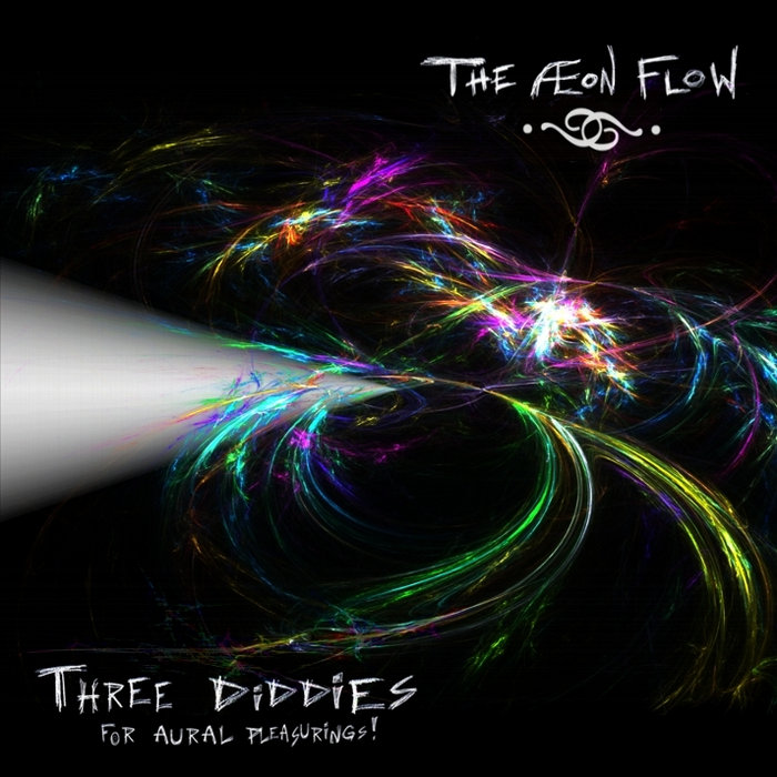 Three Diddies For Aural Pleasurings! | The Aeon Flow