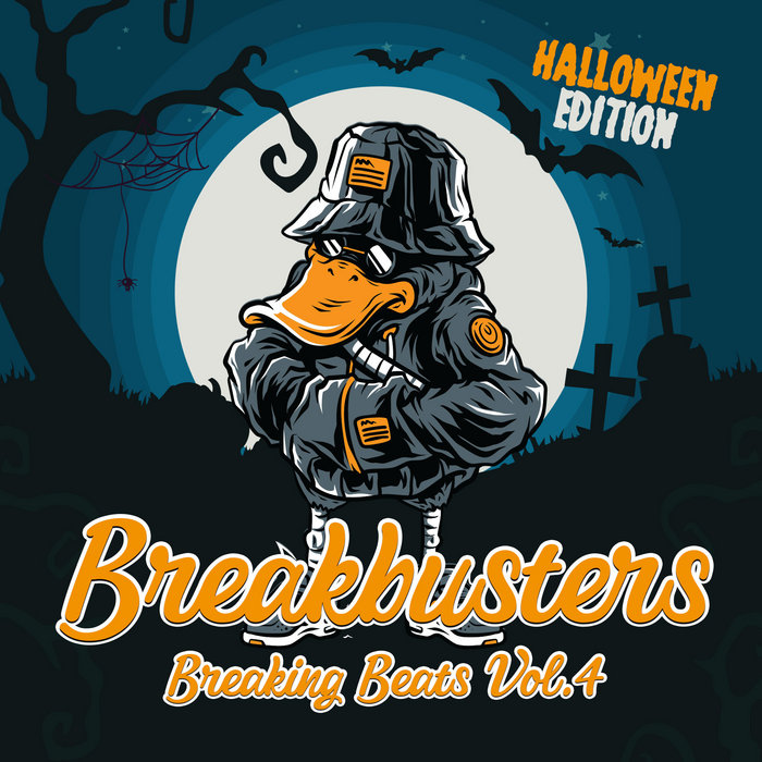 Breakbusters Breaking Beats Vol. 4 - Halloween Edition | Breakbusters Label