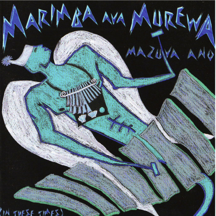 Mazuva Ano | Chris Berry & Friends | Chris Berry