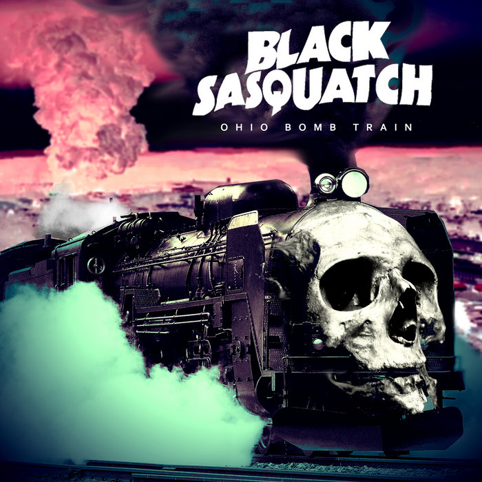 Ohio Bomb Train | Black Sasquatch