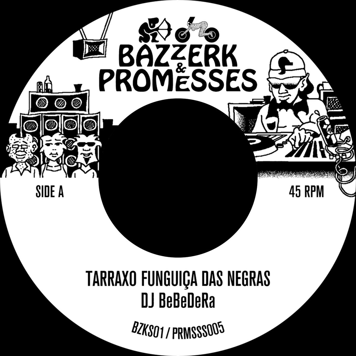 Tarraxo Funguiça Das Negras [SP] | DJ BeBeDeRa | Bazzerk