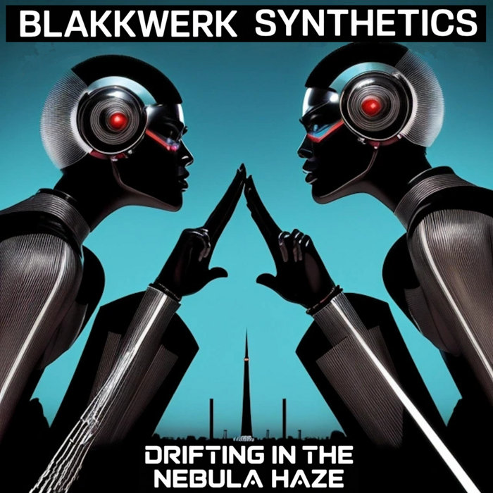 Drifting In The Nebula Haze | Blakkwerk Synthetics | L33K5P1N 84574RD5