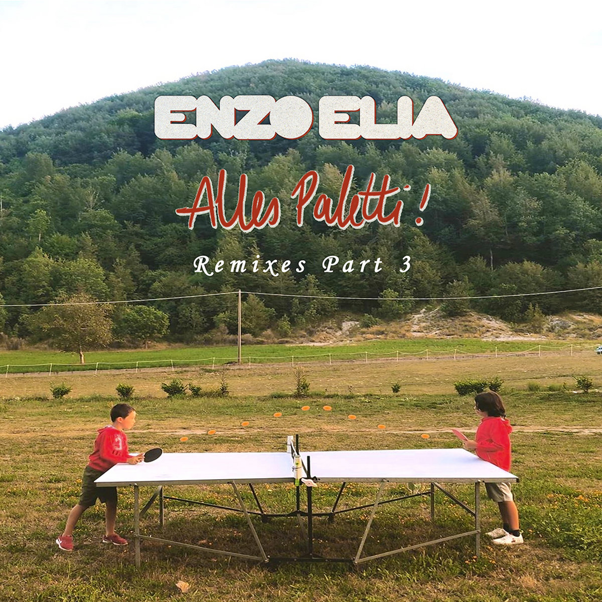 Alles Paletti Remixes, Pt. 3 | Enzo Elia | Buttress Records