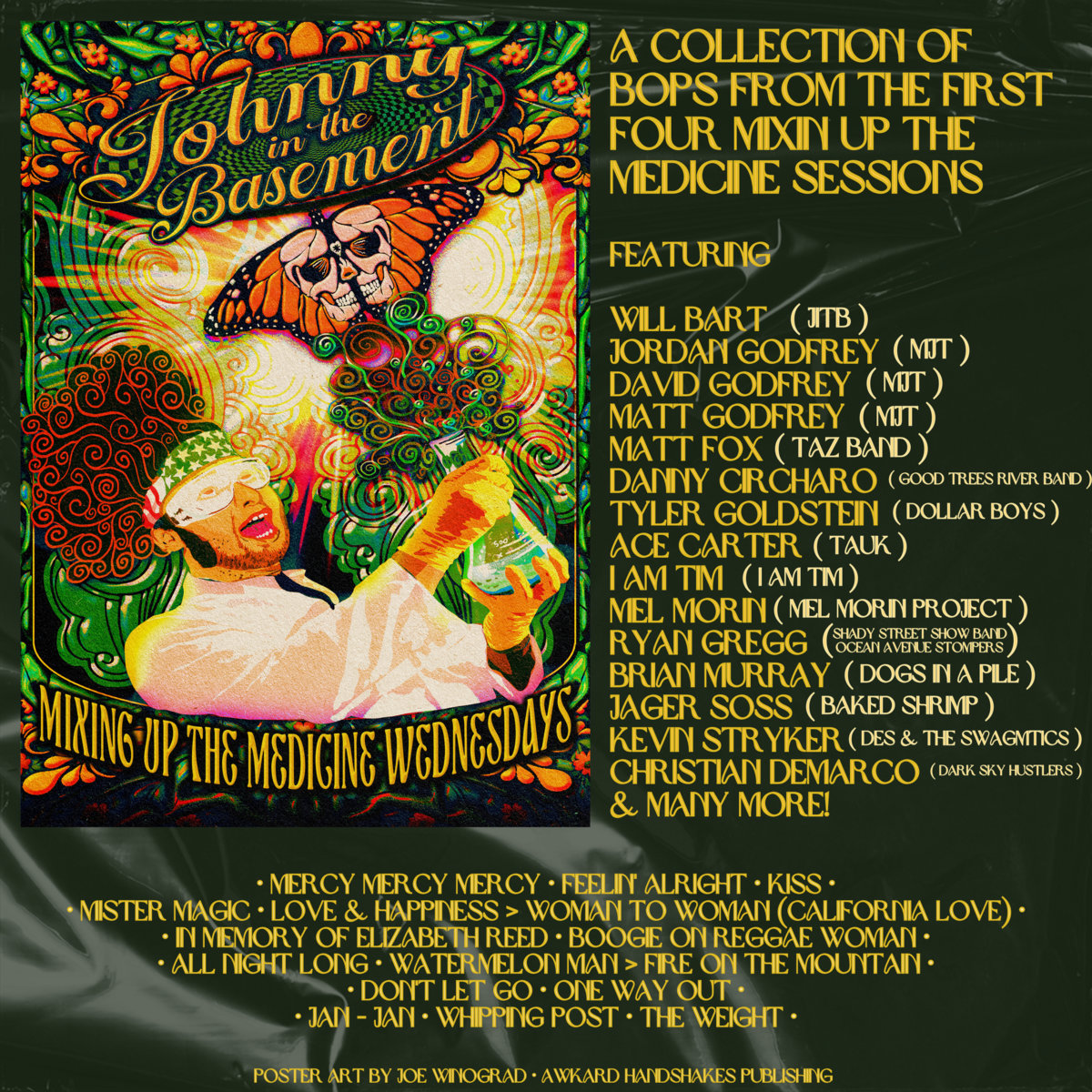 JITB Live! Mixin' Up The Medicine | Johnny in the basement