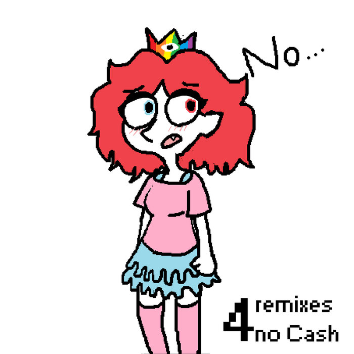 4 Remixes 4 No Cash | Jessica Walrus