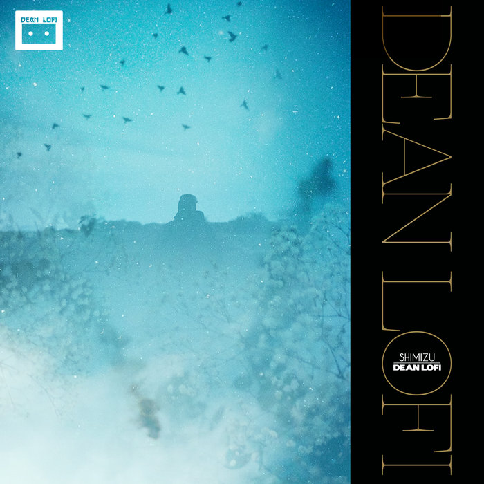 Shimizu | Dean lofi