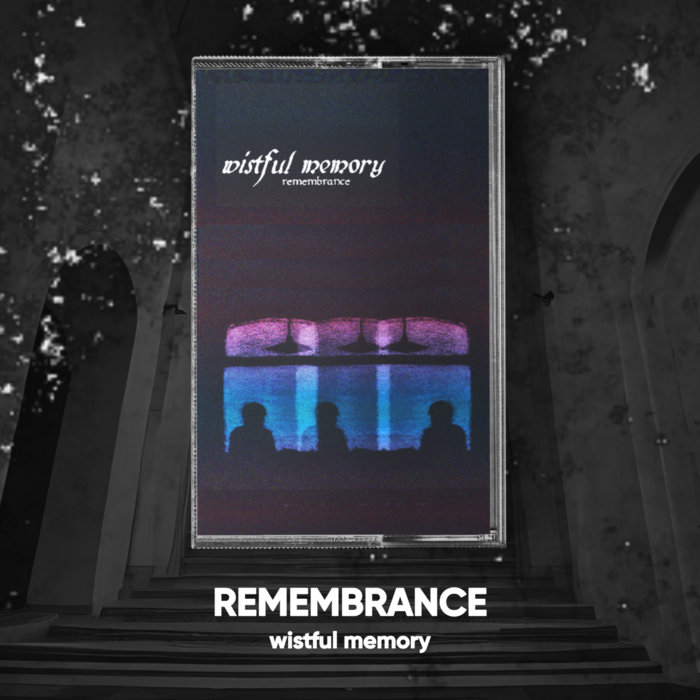 Remembrance | Wistful Memory | Fantasy Audio Magazine
