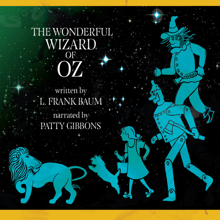 The Wonderful Wizard of Oz (Audiobook) by L. Frank Baum | Essential ...