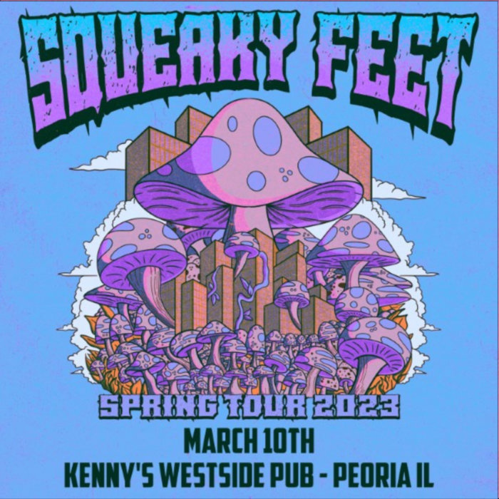 2023-03-10 - Kenny's Westside Pub - Peoria IL | Squeaky Feet
