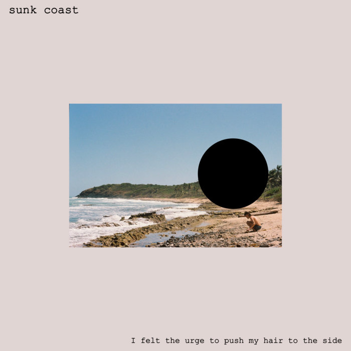 I felt the urge to push my hair to the side | Sunk Coast