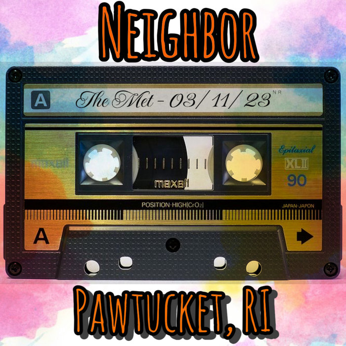 Live at The Met - Pawtucket, RI - 03.11.23 | Neighbor