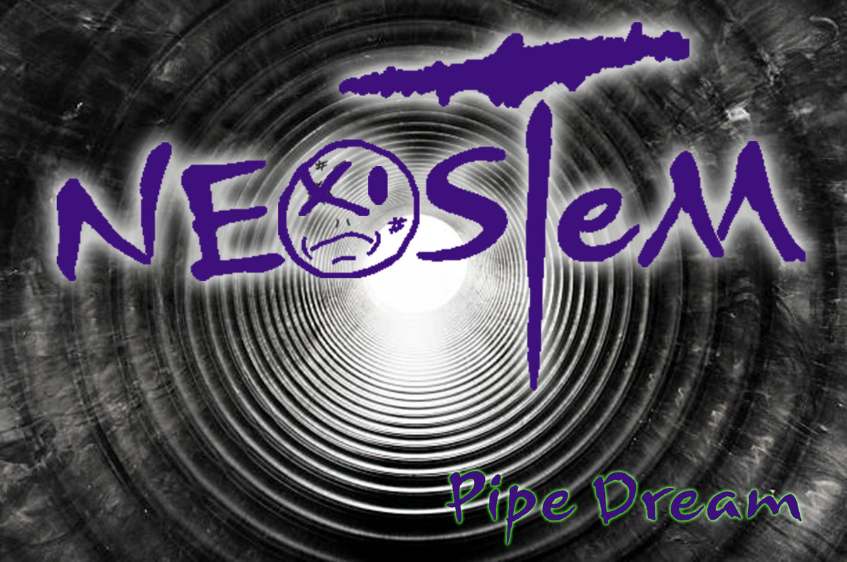 Pipe Dream Ft. Sean Schemel of Prime8 | neostem