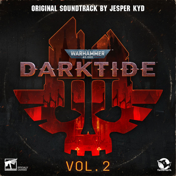 Warhammer 40,000: Darktide Vol. 2 (Original Soundtrack) | Jesper Kyd ...
