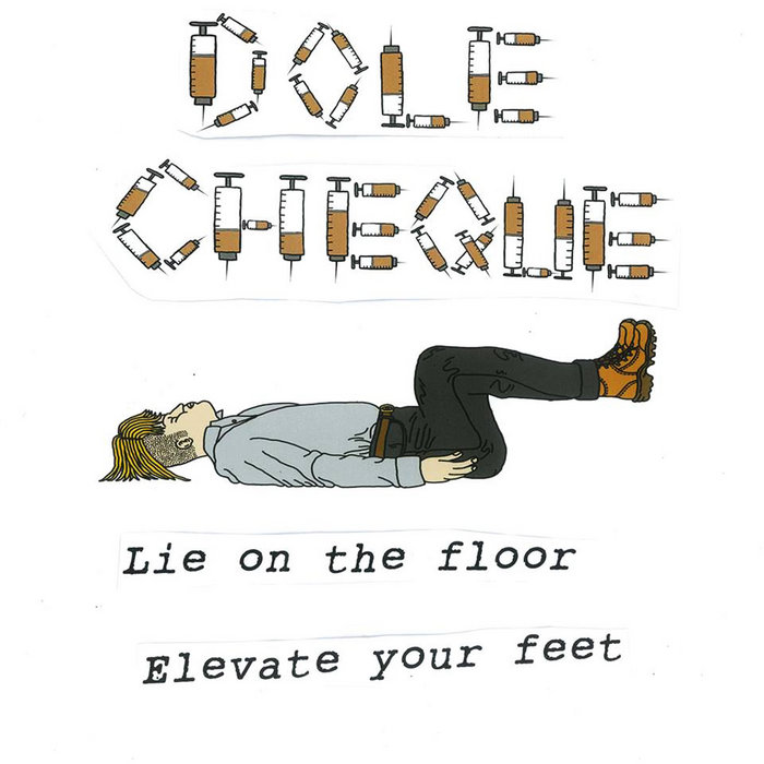 Lie on the floor, elevate your feet | Dole Cheque