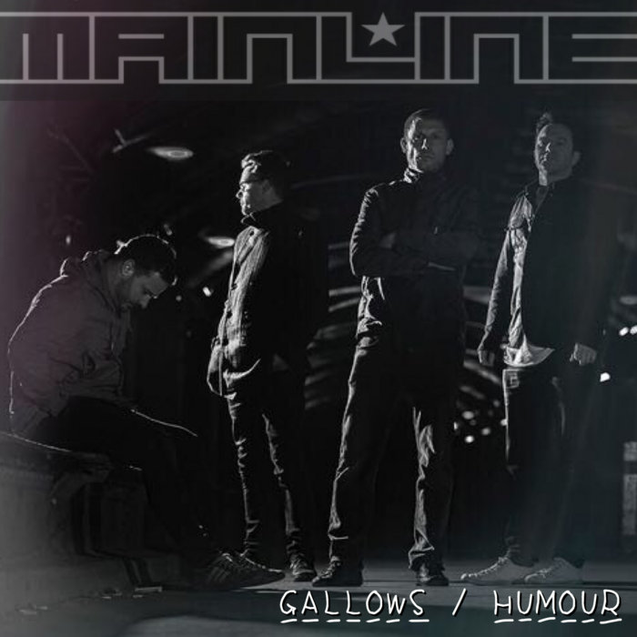 Gallows Humour | Mainline