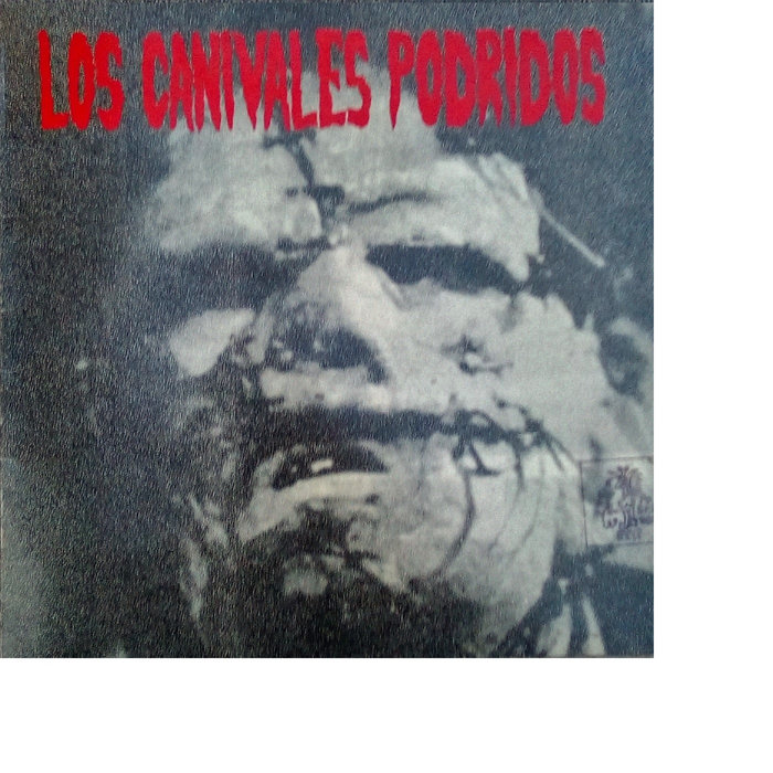 LOS CANIVALES PODRIDOS | Canivales Podridos | CANIVALES PODRIDOS OFICIAL