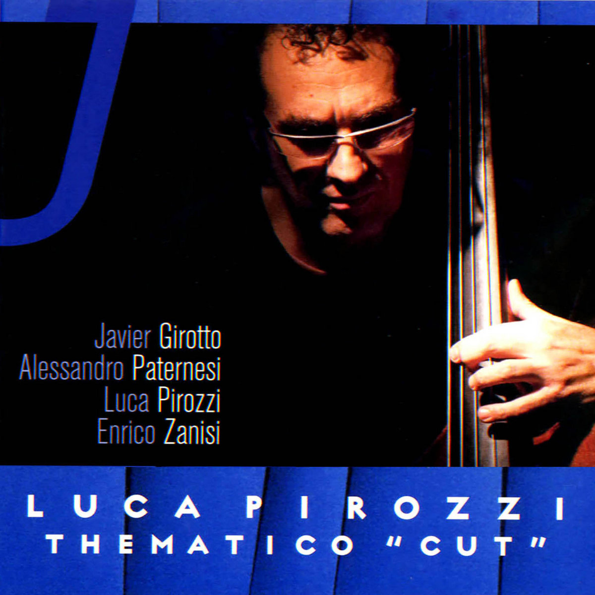 Thematico "CUT" | Luca Pirozzi