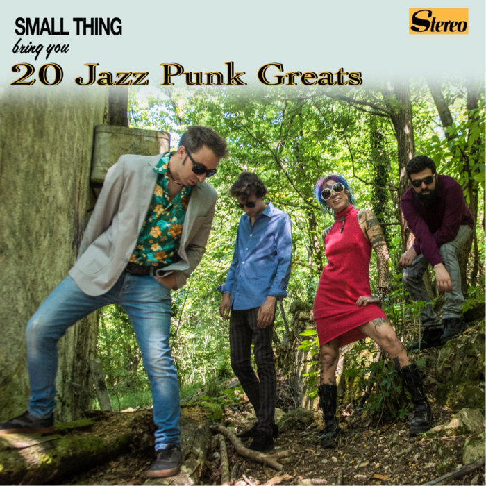 Small Thing - 20 Jazz Punk Greats | Small Thing | Flamingo records