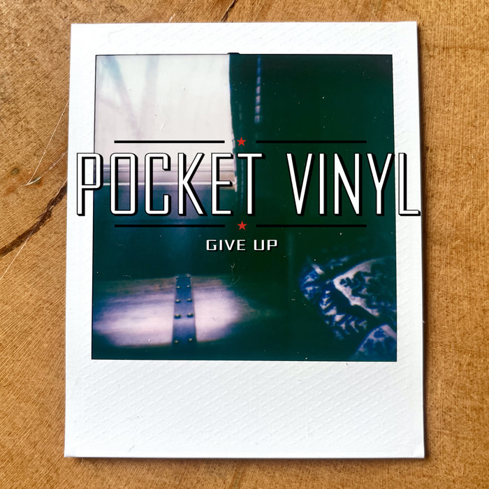 Pocket Vinyl Covers: Give Up | Pocket Vinyl