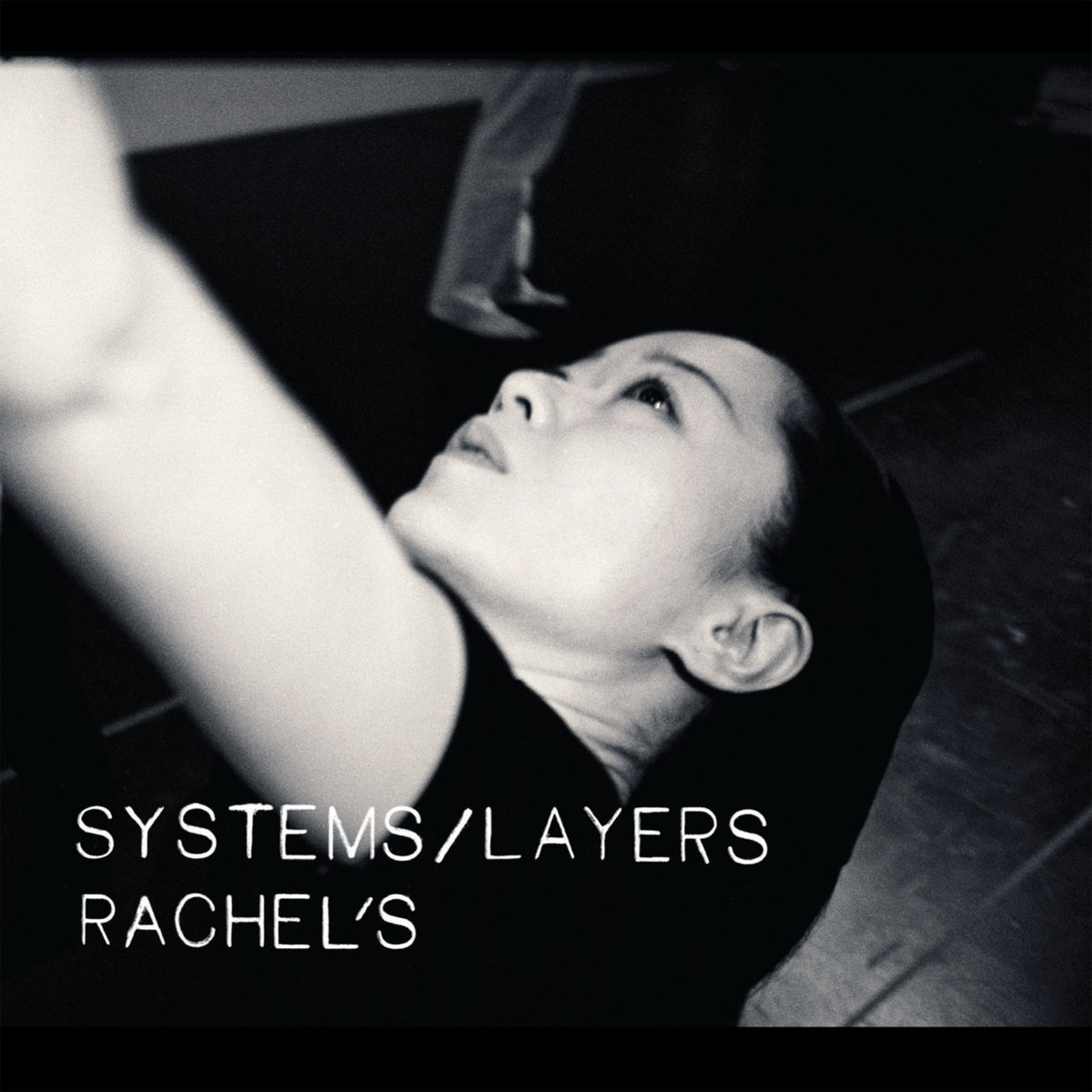 Systems / Layers | Rachel's