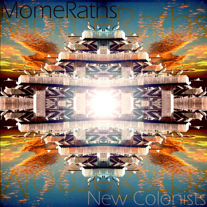 New Colonists | Mome Raths